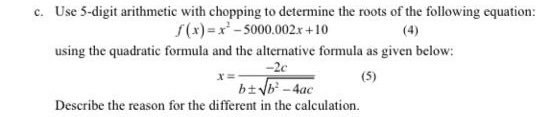 Solved c. Use 5-digit arithmetic with chopping to determine | Chegg.com