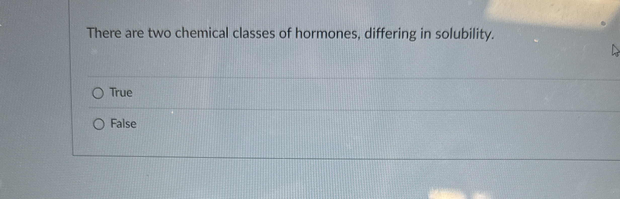 Solved There are two chemical classes of hormones, differing | Chegg.com