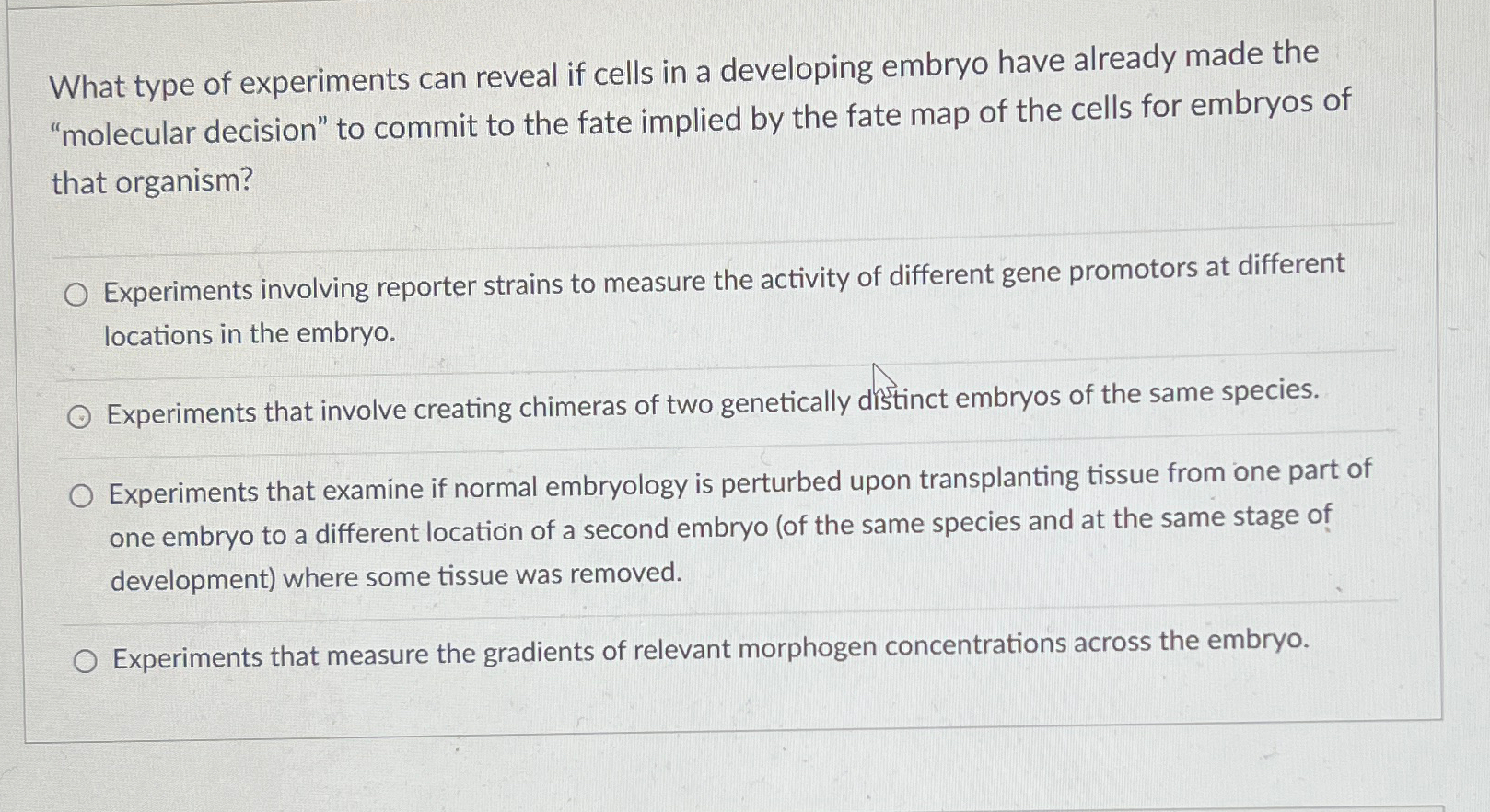 Solved What type of experiments can reveal if cells in a | Chegg.com