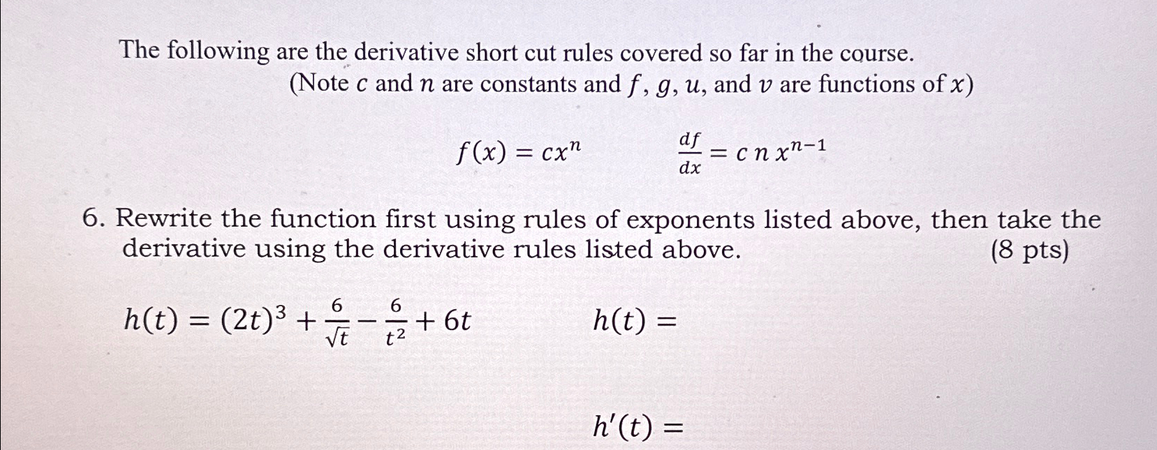Solved The following are the derivative short cut rules | Chegg.com