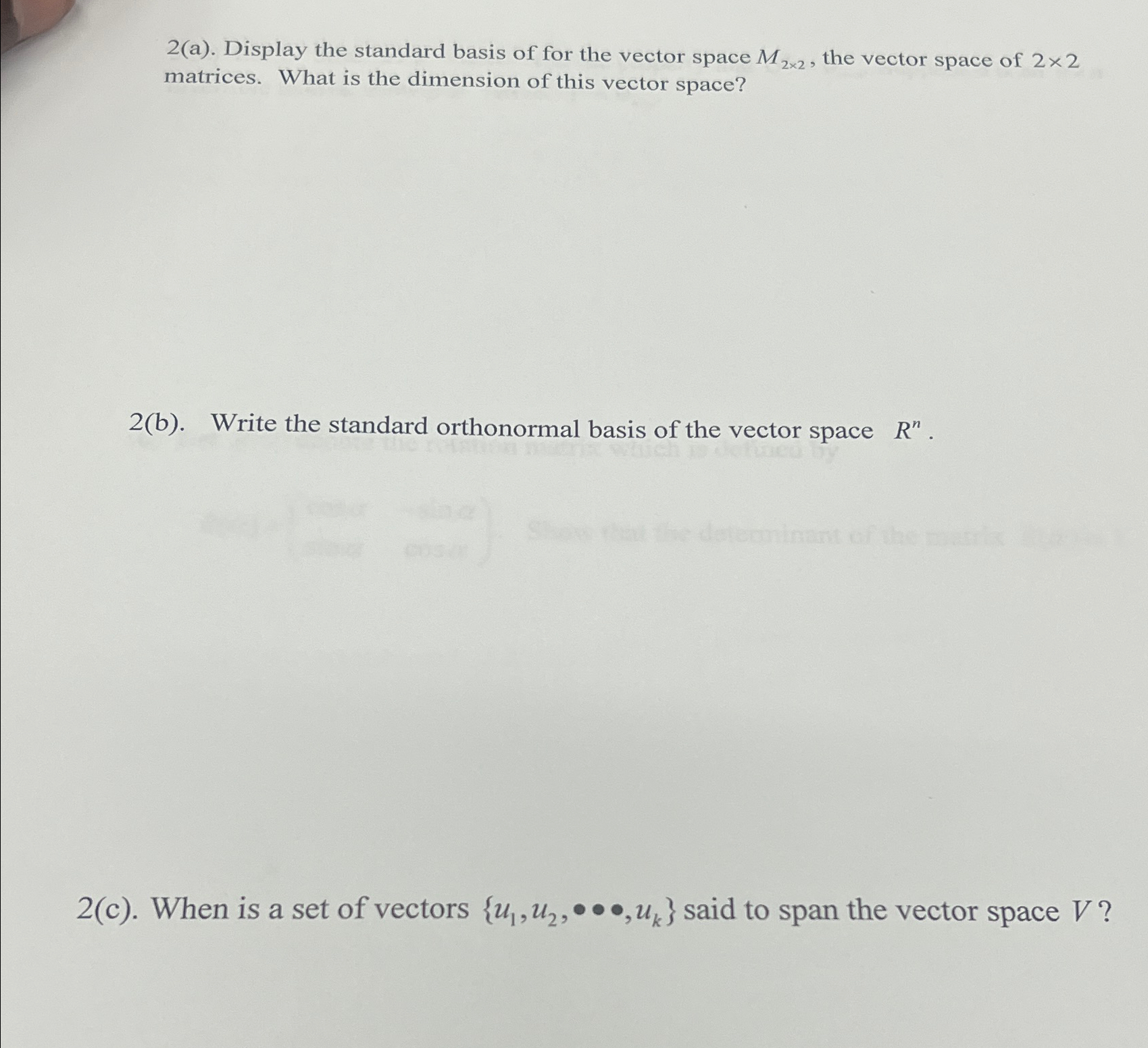 Solved 2(a). ﻿Display the standard basis of for the vector | Chegg.com