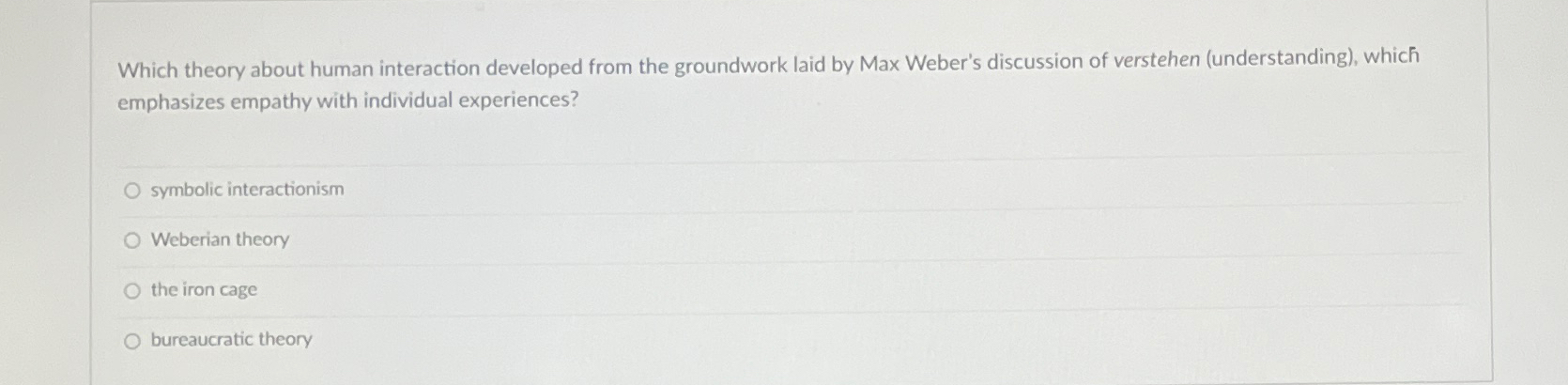 Solved Which theory about human interaction developed from | Chegg.com