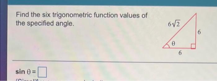 Solved Find the six trigonometric function values of the | Chegg.com