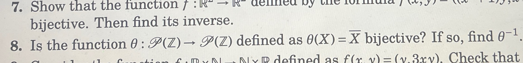 Solved Is the function θ:P(Z)→P(Z) ﻿defined as θ(x)=x‾ | Chegg.com