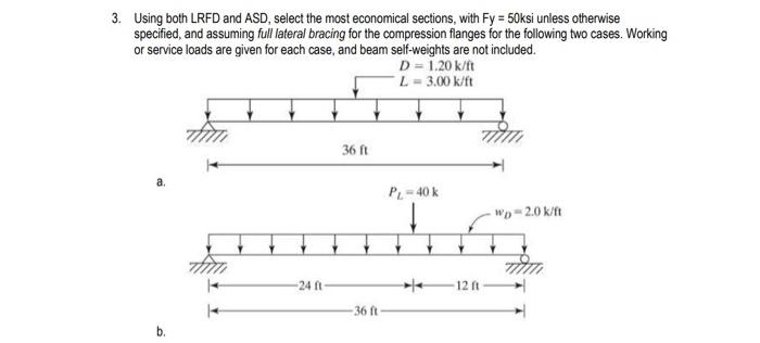 Solved 3. Using both LRFD and ASD, select the most | Chegg.com