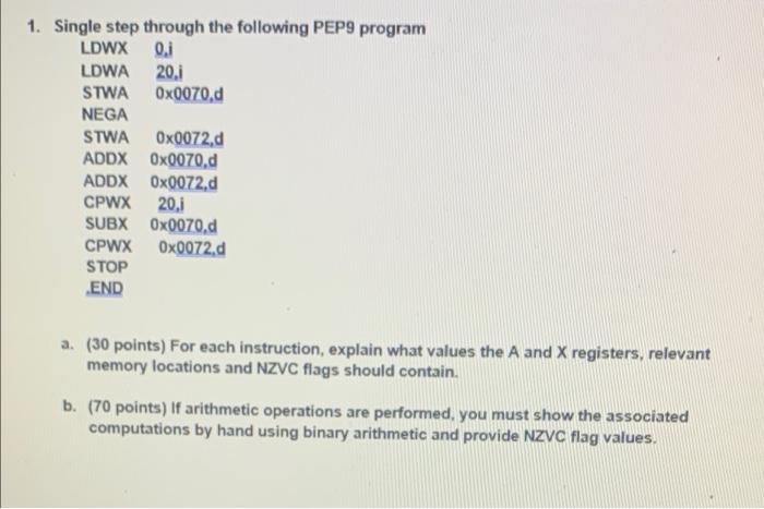 Solved 0.1 1. Single step through the following PEP9 program | Chegg.com