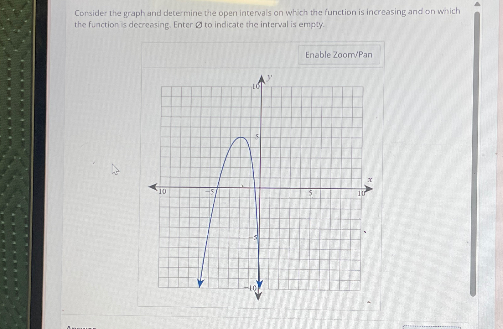 Solved Consider the graph and determine the open intervals | Chegg.com