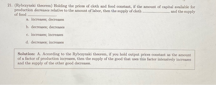Solved 21. (Rybczynski theorem) Holding the prices of cloth | Chegg.com
