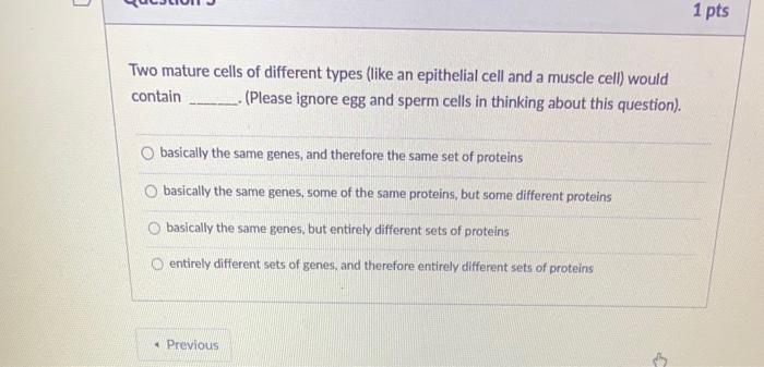 Solved 1 pts Question 4 Which cytoskeletal component gives | Chegg.com