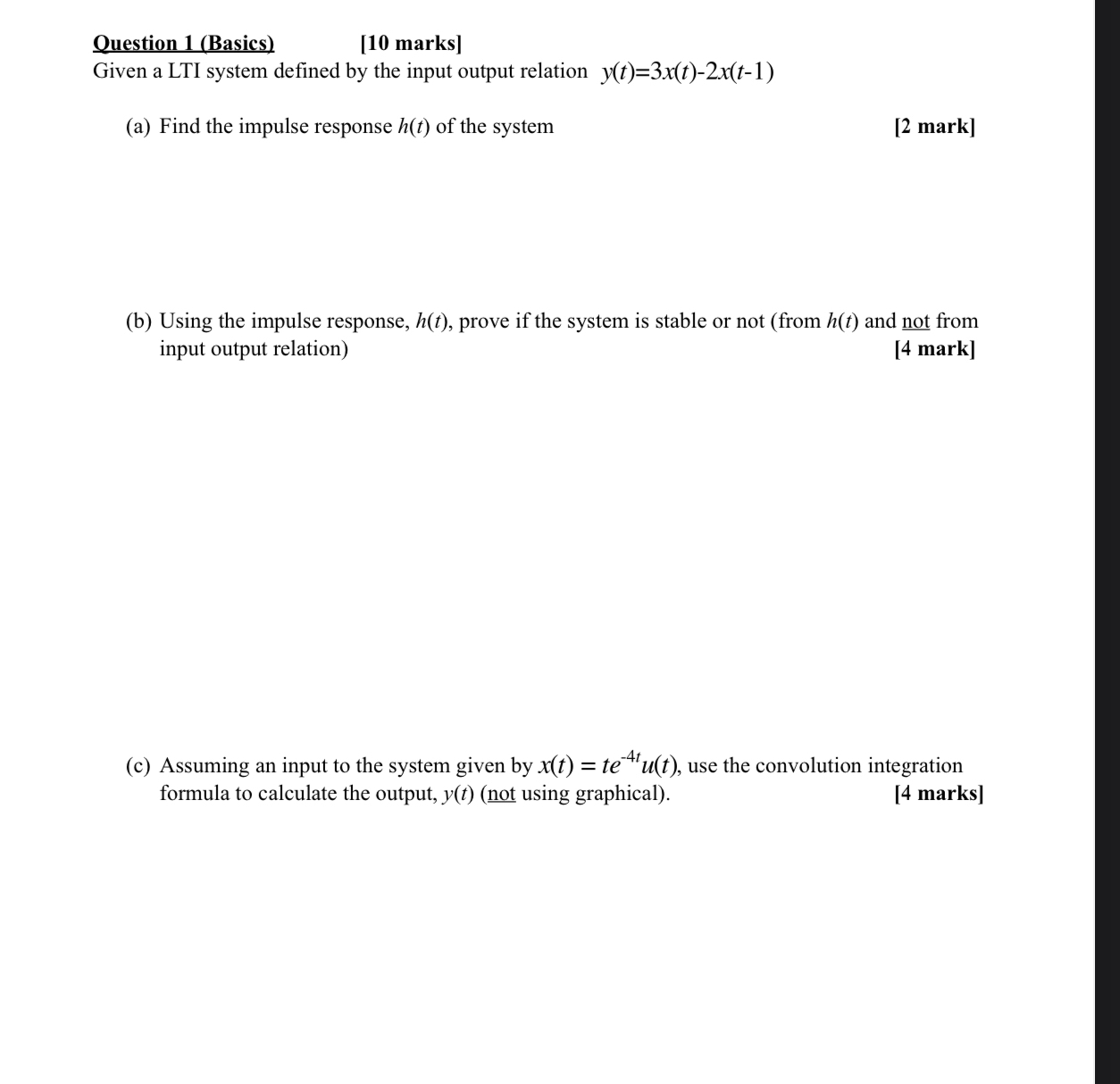 Solved Question 1 Basics 10 ﻿marks Given A Lti System 8261