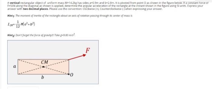 Solved A vertical rectangular object of uniform mass | Chegg.com
