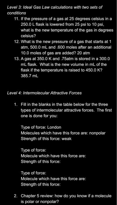 Solved Level 3: Ideal Gas Law calculations with two sets of | Chegg.com