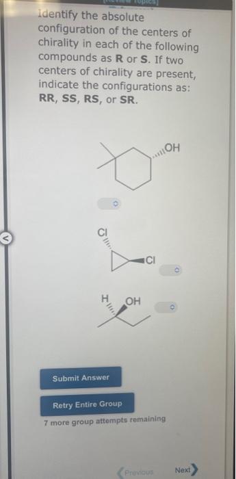 Solved Identify the absolute configuration of the centers of | Chegg.com