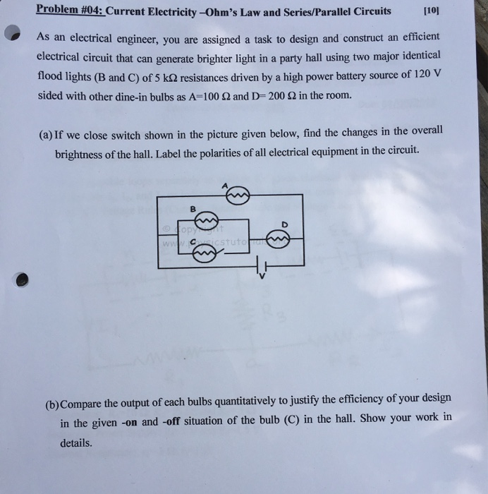 Solved Problem #04: Current Electricity -Ohm's Law and | Chegg.com