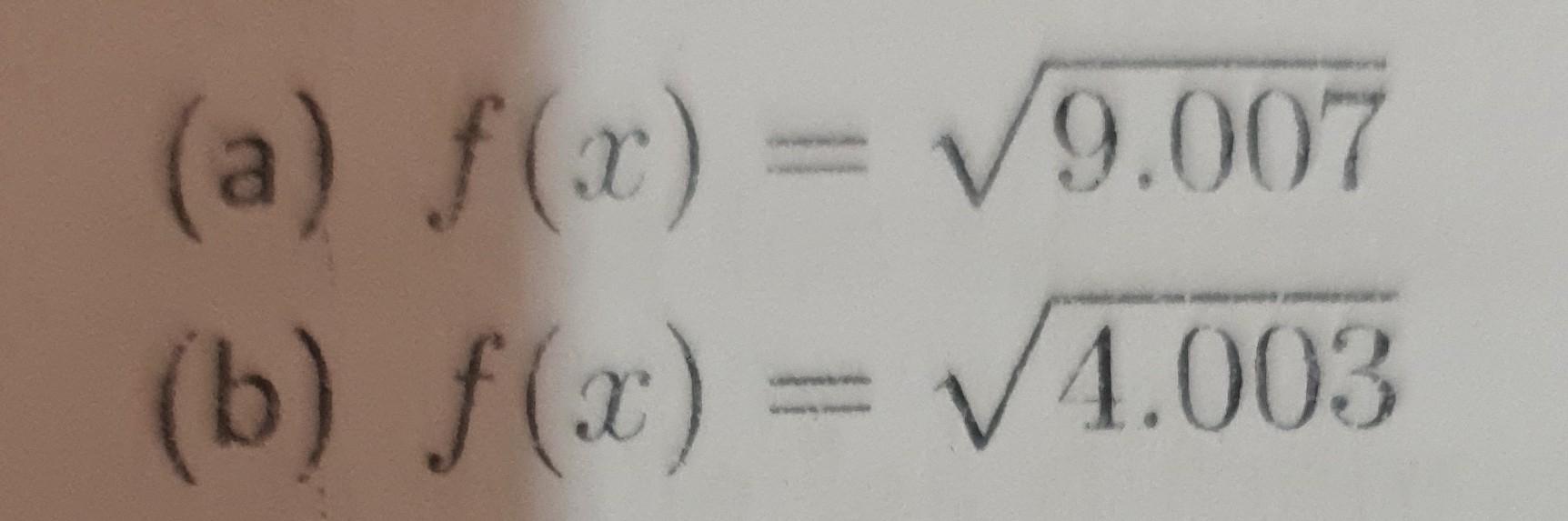 Solved Using differentials, find the following values | Chegg.com