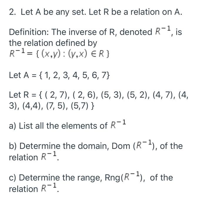 Solved 2. Let A be any set. Let R be a relation on A. | Chegg.com
