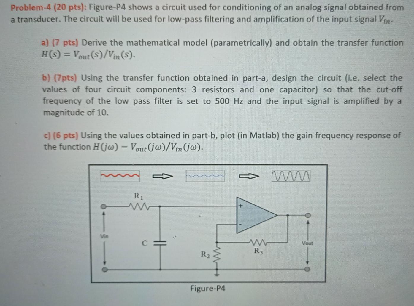 Solved Problem-4 (20 pts): Figure-P4 shows a circuit used | Chegg.com