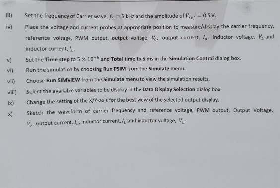 SECTION B: PSIM SIMULATION 1) Set up the circuit as | Chegg.com