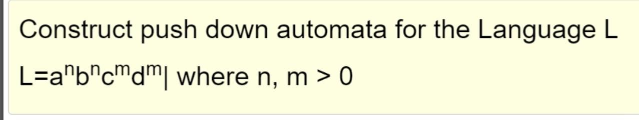 Solved Construct push down automata for the Language L | Chegg.com