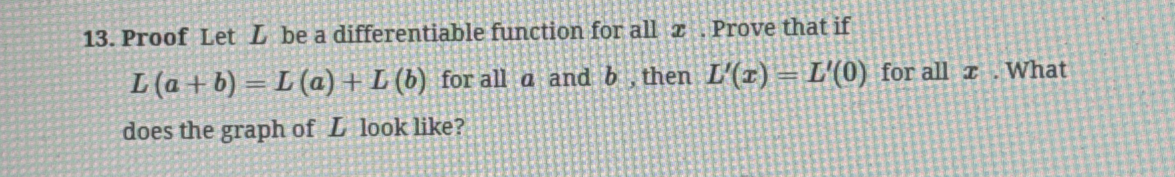 Solved Proof Let L ﻿be a differentiable function for all x. | Chegg.com
