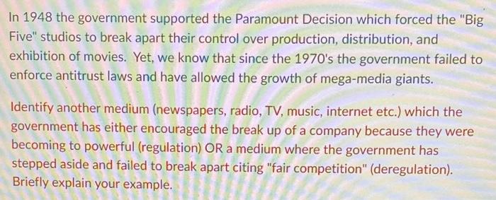Solved In 1948 the government supported the Paramount | Chegg.com