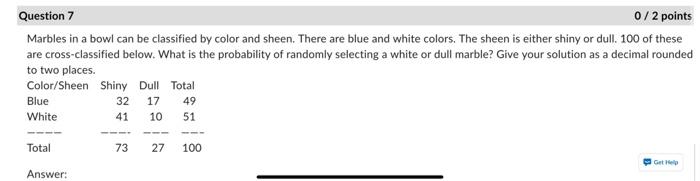 Solved Marbles in a bowl can be classified by color and | Chegg.com