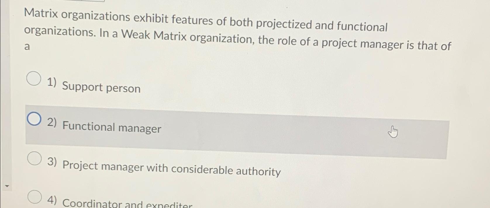 Solved Matrix organizations exhibit features of both | Chegg.com