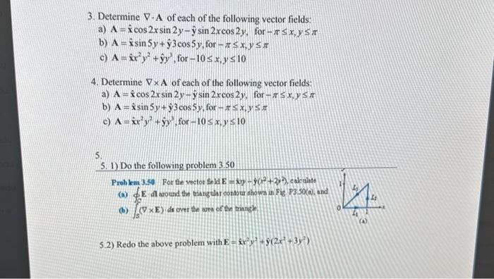 Solved 3. Determine ∇. A of each of the following vector | Chegg.com