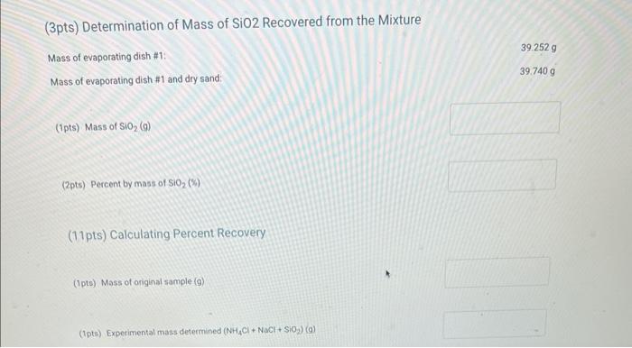 (3pts) Determination of Mass of SiO2 Recovered from | Chegg.com