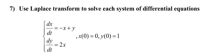 Solved Use Laplace transform to solve each system of | Chegg.com