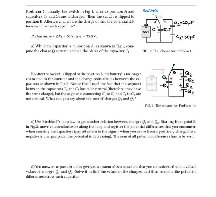 Solved Problem 1: Initially, the switch in Fig 1. is in its | Chegg.com