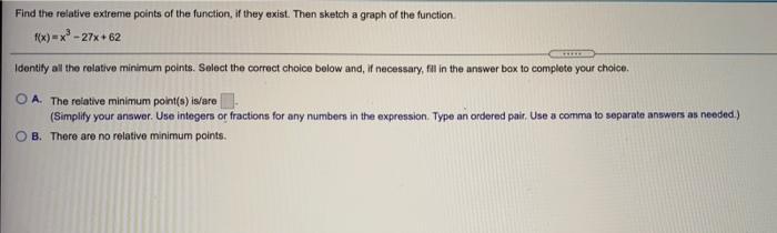 Solved Find the relative extreme points of the function, if | Chegg.com