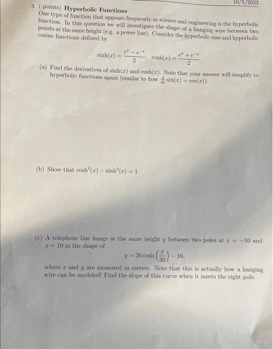 Solved 3. (points) Hyperbolic Functions One type of function | Chegg.com