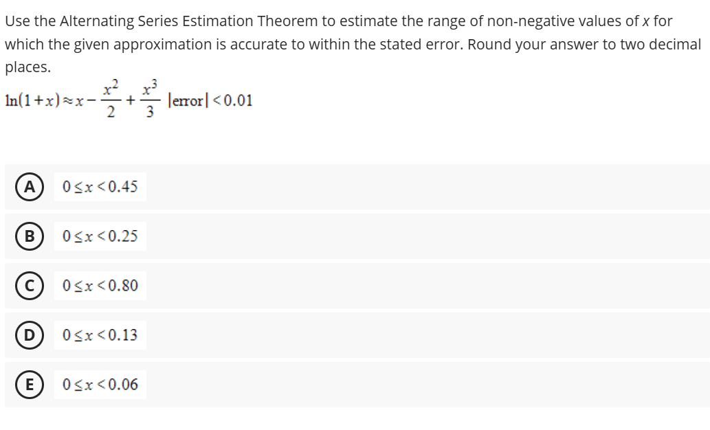 Solved Use the Alternating Series Estimation Theorem to | Chegg.com
