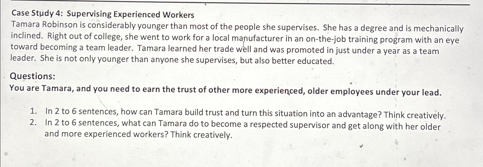 Solved Case Study 4: Supervising Experienced WorkersTamara | Chegg.com