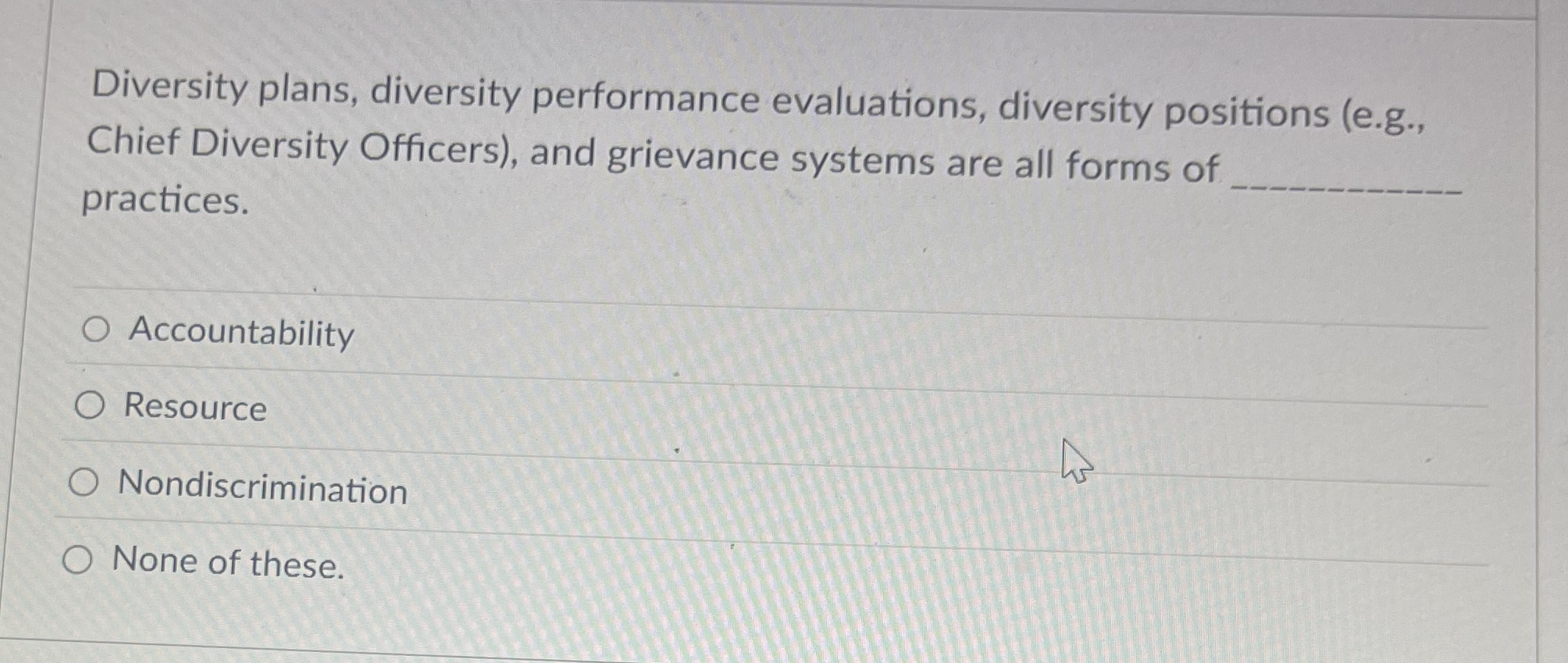 Solved Diversity plans, diversity performance evaluations, | Chegg.com