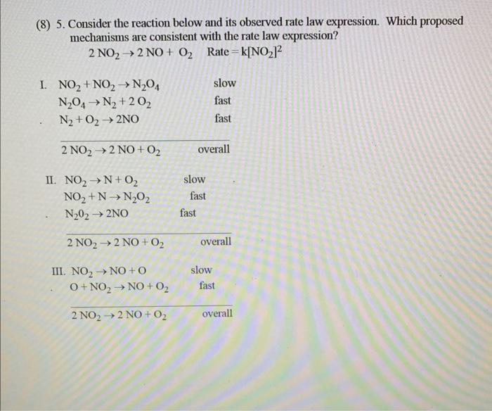 Solved 8) 5. Consider the reaction below and its observed | Chegg.com