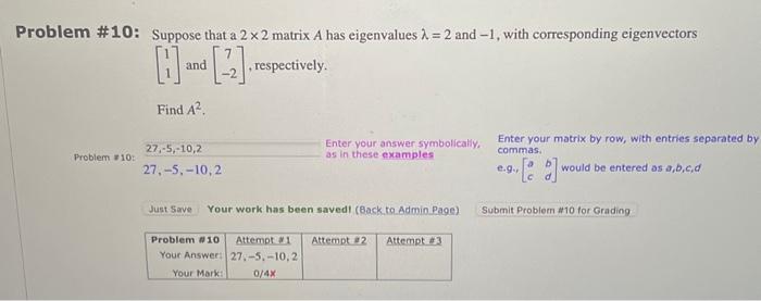 Solved Suppose that a 2×2 matrix A has eigenvalues λ=2 and | Chegg.com