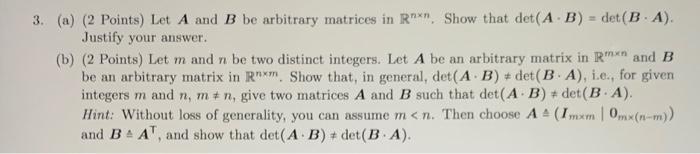 Solved 3. (a) (2 Points) Let A and B be arbitrary matrices | Chegg.com
