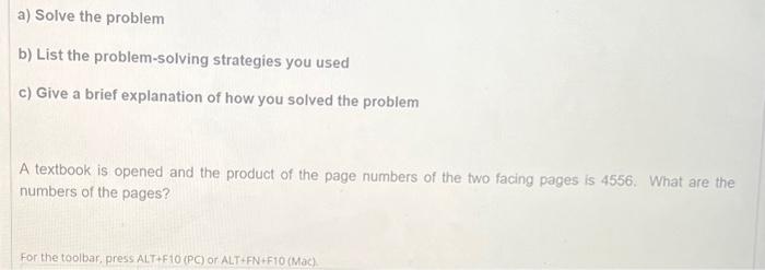 Solved a) Solve the problem b) List the problem-solving | Chegg.com