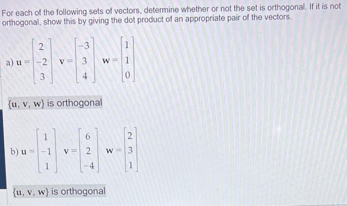 Solved For each of the following sets of vectors, determine | Chegg.com