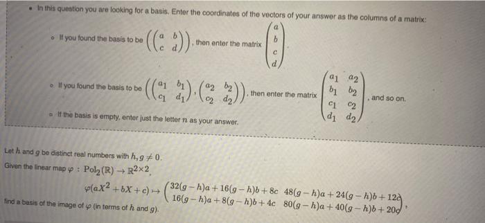 Solved - In this question you are looking for a basis. Enter | Chegg.com