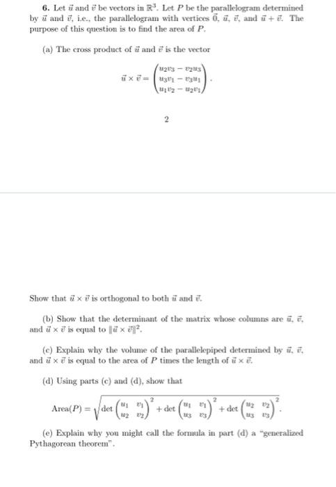 Solved 6. Let u and v be vectors in R3. Let P be the | Chegg.com