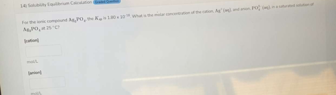 Solved For the ionic compound Ag3PO4, ﻿the Ksp ﻿is | Chegg.com
