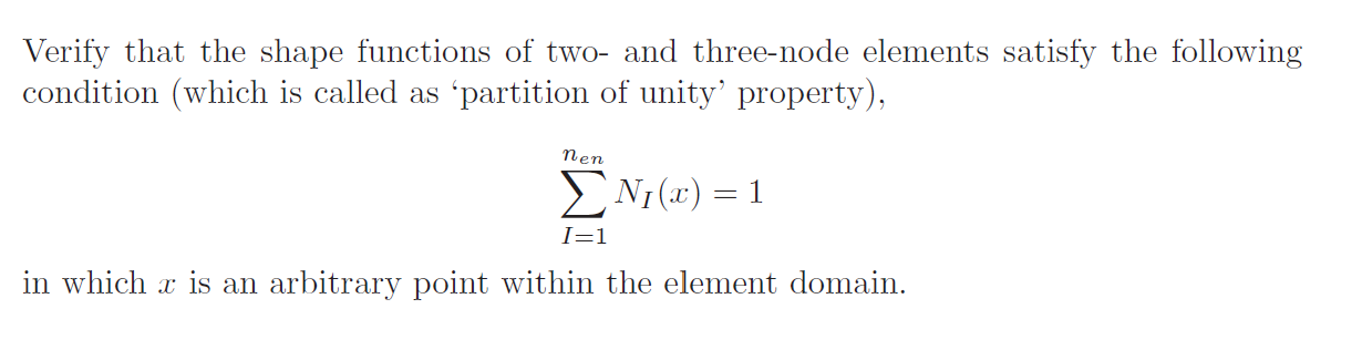 Solved Verify that the shape functions of two- ﻿and | Chegg.com