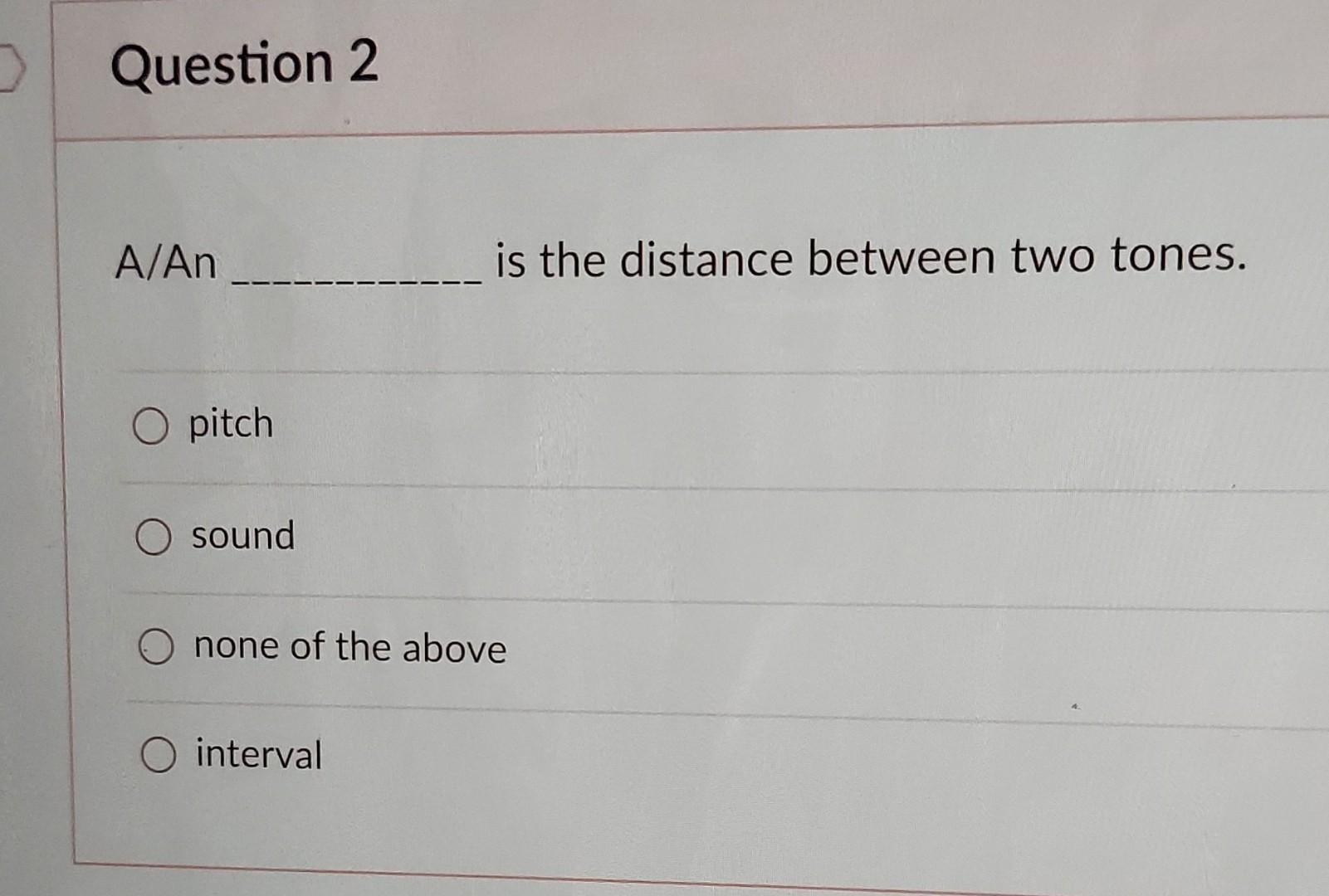 Solved Pitch is the highness or lowness of a sound. True | Chegg.com