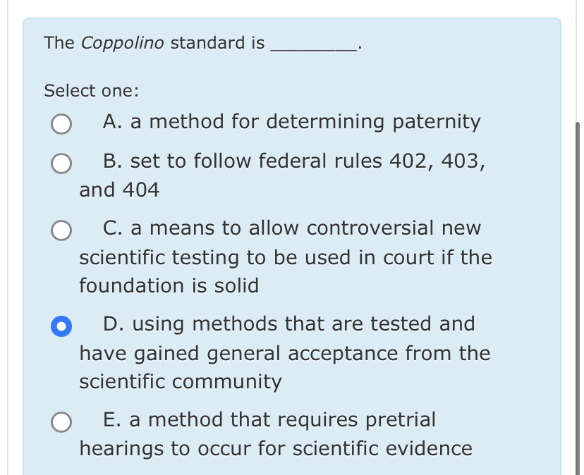 Solved The Coppolino standard is q,Select one:A. ﻿a method | Chegg.com