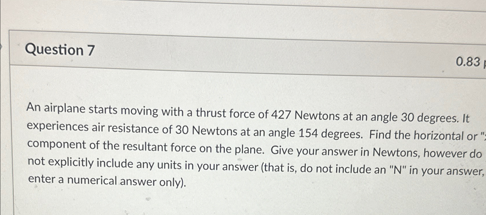 Solved Question 7An airplane starts moving with a thrust | Chegg.com