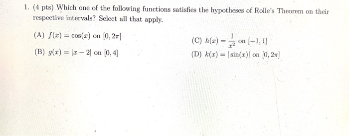 Solved 1. (4 pts) Which one of the following functions | Chegg.com