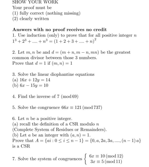 Solved SHOW YOUR WORK Your proof must be (1) fully correct | Chegg.com